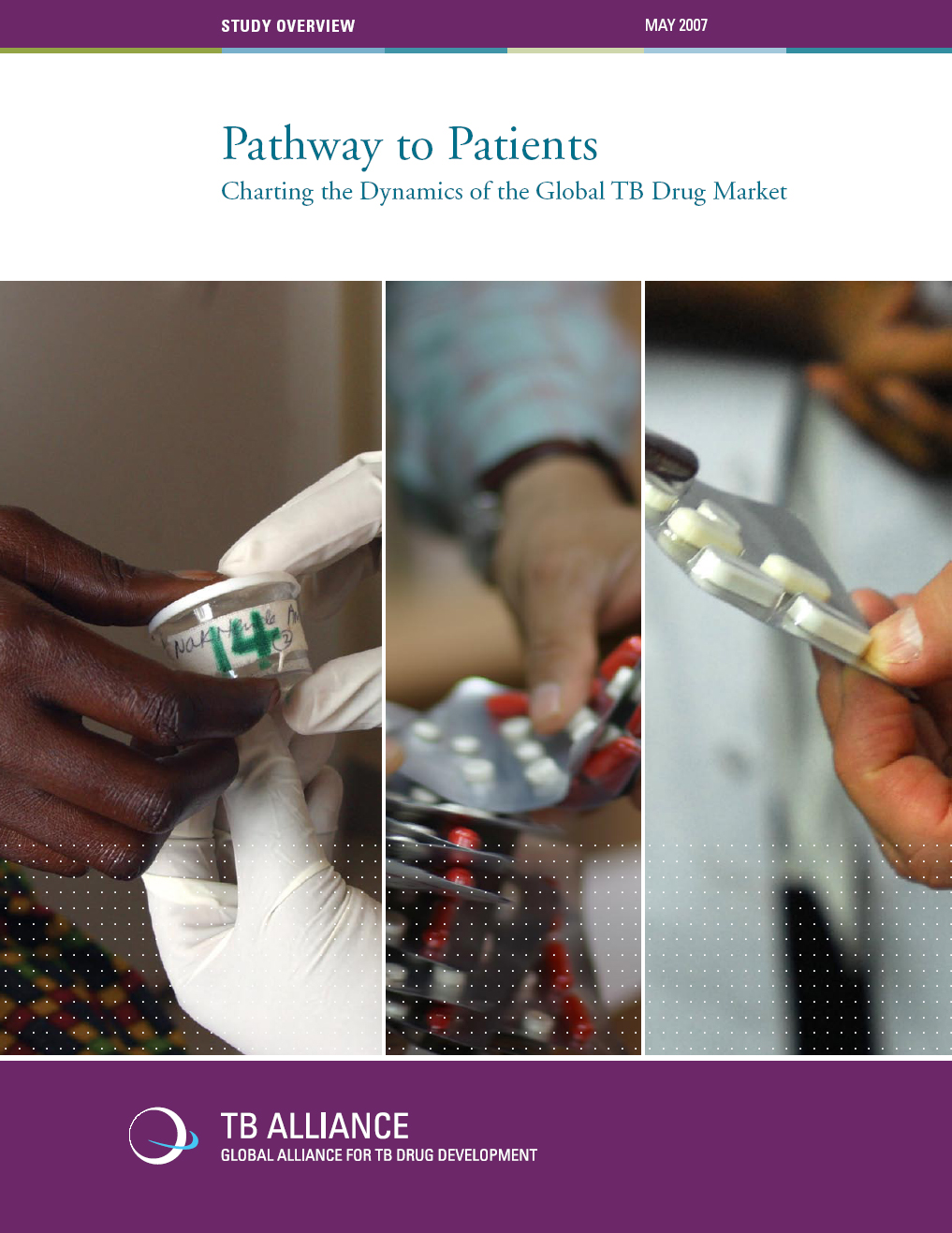 Pathway to Patients - TB Alliance | Putting science to work for better ...